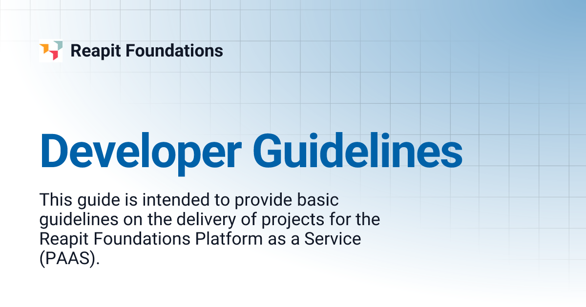 Developer Guidelines | Reapit Foundations